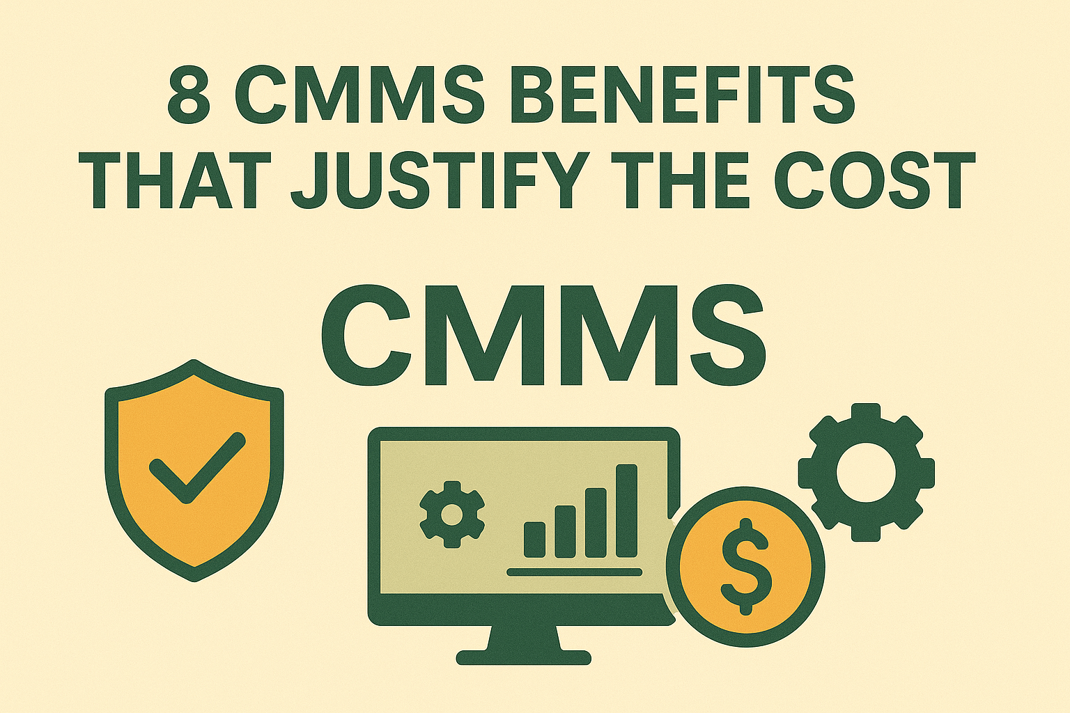 8 Benefits of CMMS for Cost Justification | eWorkOrders