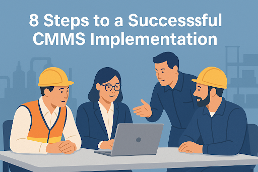 8 Steps for a Successful CMMS Implementation